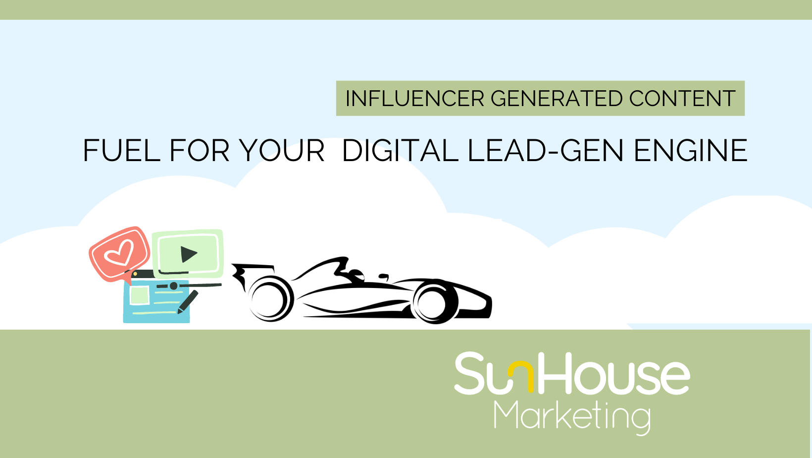 IGC : Fuel for Your Lead Gen Campaign - SunHouse Marketing