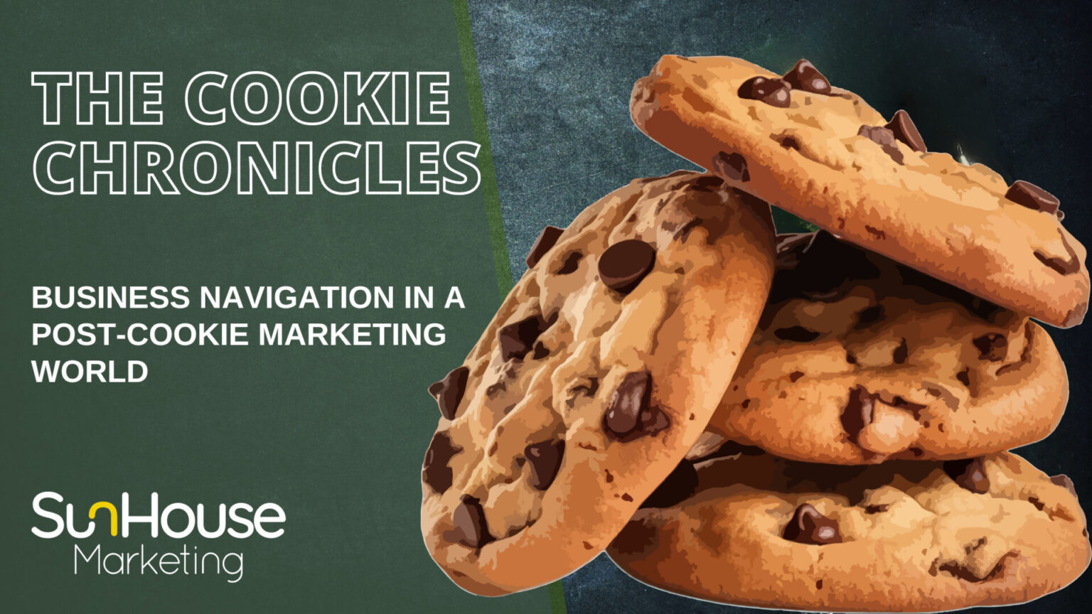 Navigating 3rd Party Cookie Deprecation - SunHouse Marketing